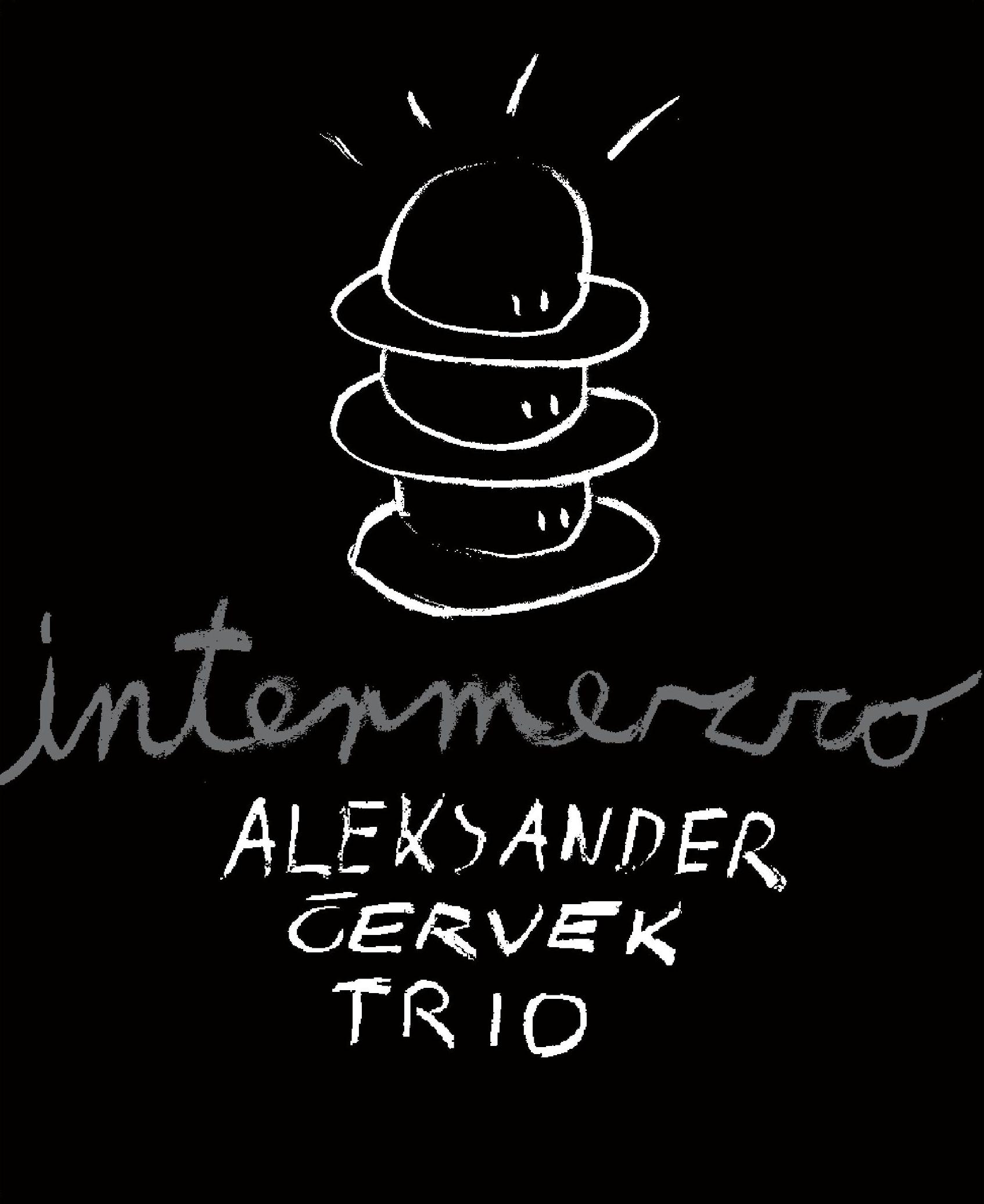 ALEKSANDER ČERVEK TRIO. Intermezzo - Galerija Murska Sobota